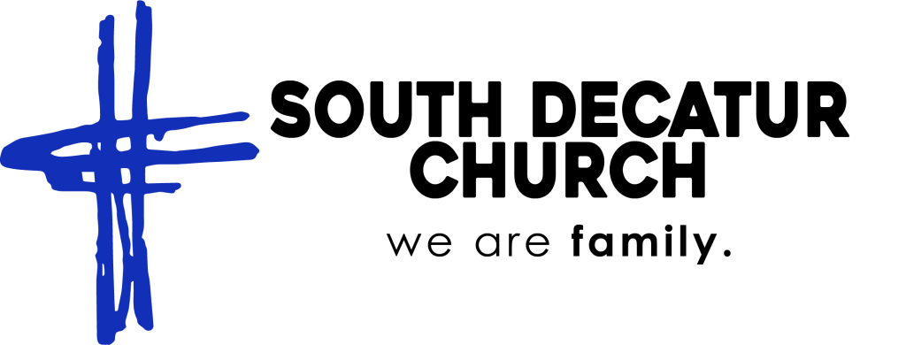 South Decatur Church – "WE ARE FAMILY"